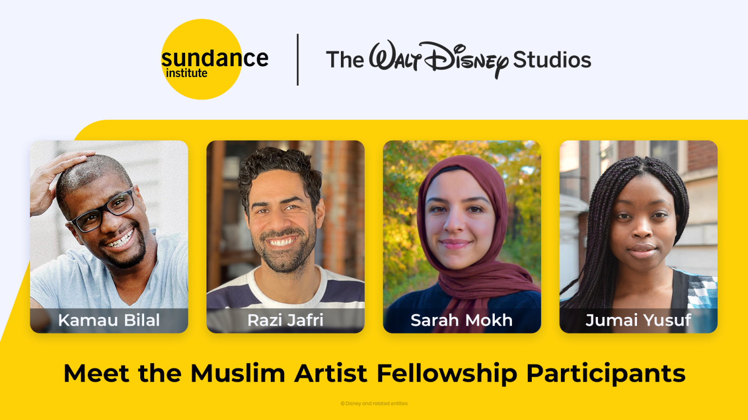 Disney and Sundance Institute Reveal First Muslim Artist Fellowship Cohort